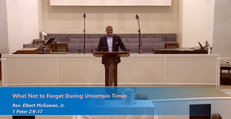 What Not to Forget During Uncertain Times | Redeemer Church